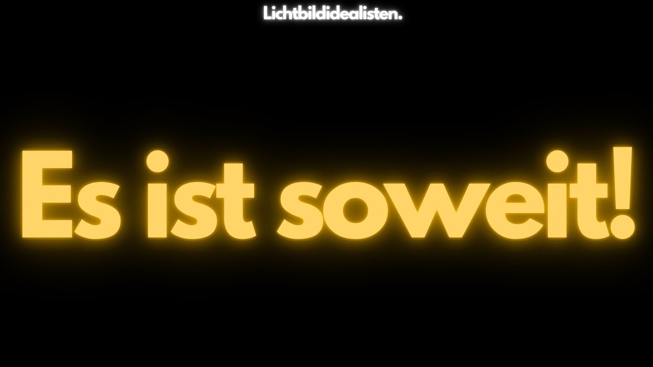 Wenn Es Soweit Ist Oder So Weit Ist