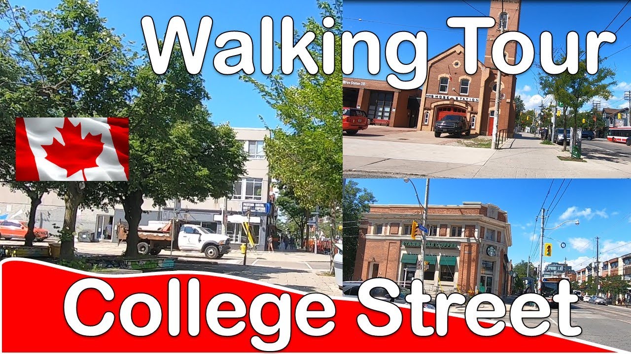 Walking along College Street from Spadina Ave to Dufferin St - YouTube