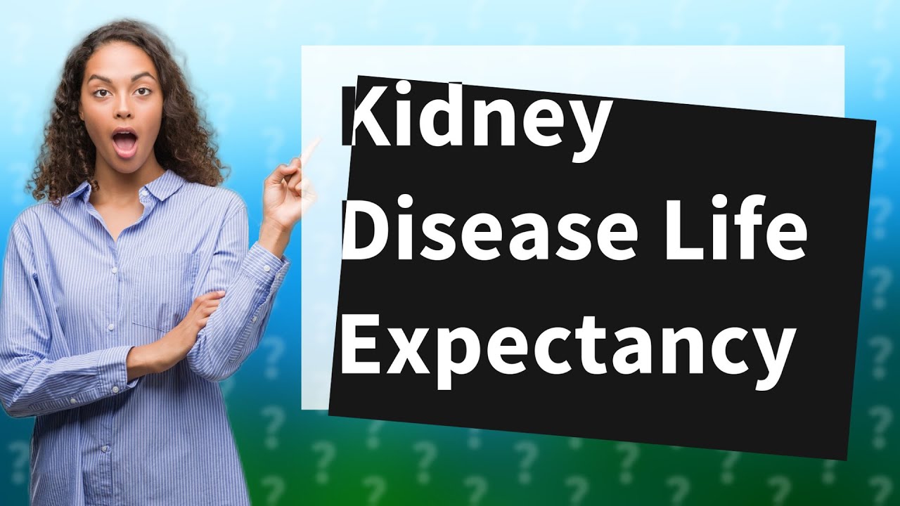 What is the life expectancy of a person with stage 3 kidney disease ...