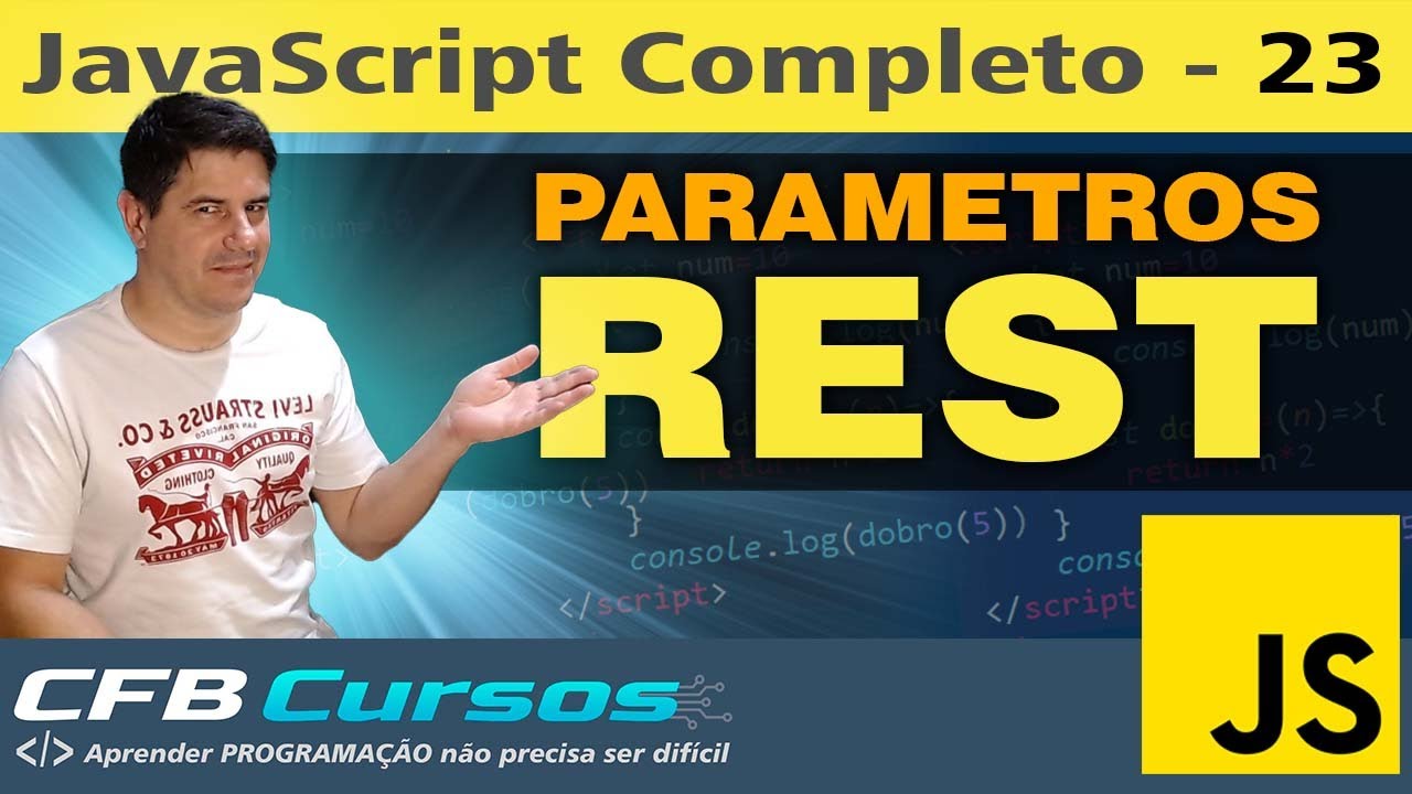 Parâmetros Rest Em Funções Javascript P4 Curso De Javascript Moderno
