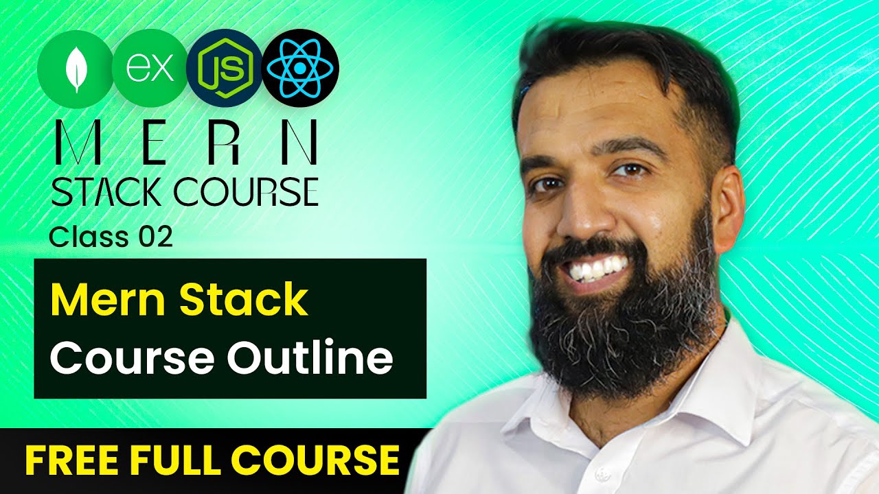 MERN Stack Course Outline Overview | Class 02 | AzadChaiwala - YouTube