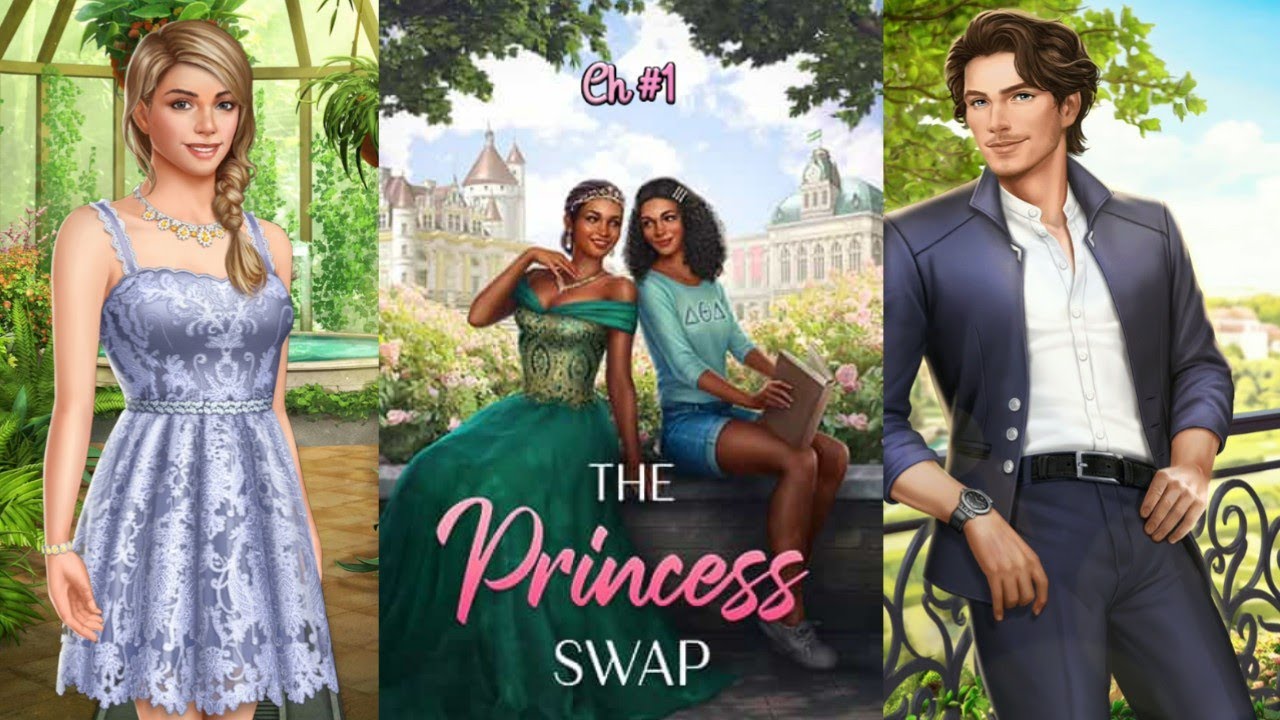 Choices |👸🏻The Princess Swap (Chapter 1 ~ WORLDS COLLIDE💎) - YouTube