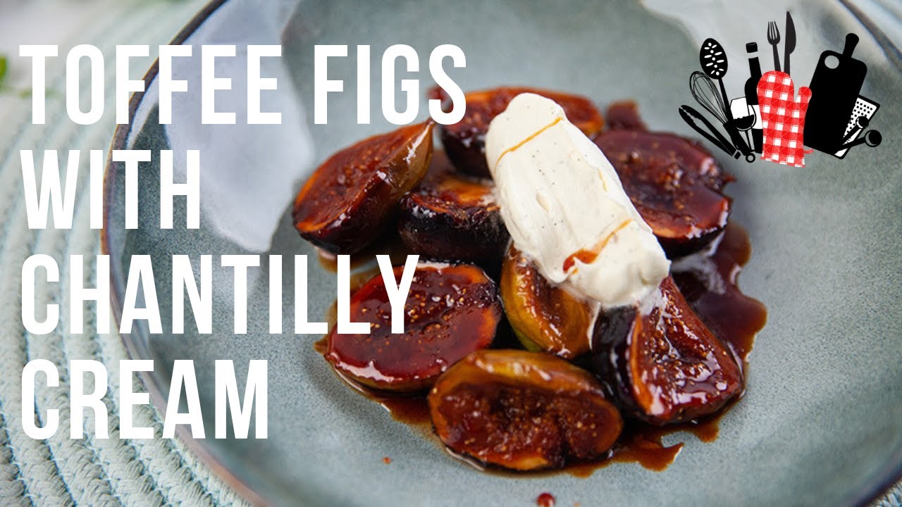 Toffee Figs with Chantilly Cream | Everyday Gourmet S9 EP08 - YouTube