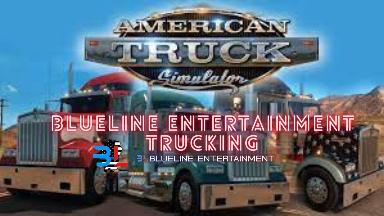 [Blueline Entertainment Trucking] DOING SOME RUN IN SP(!discord ...