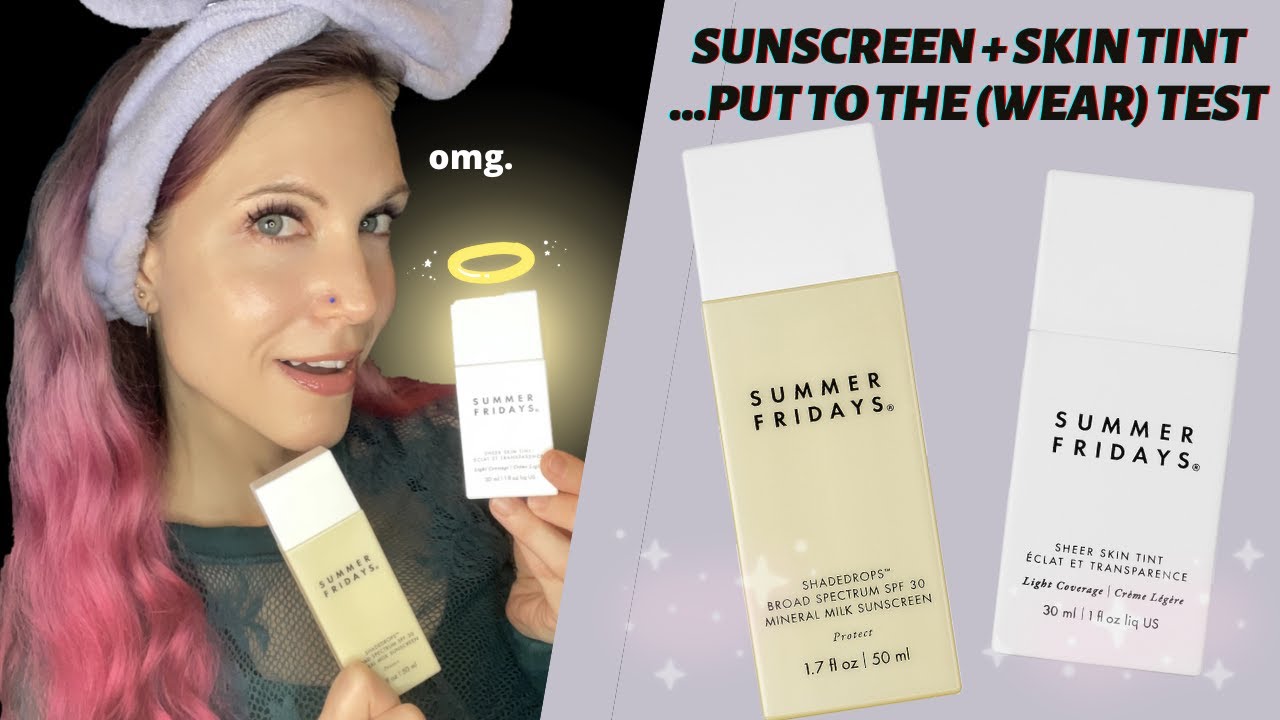 Summer Fridays SPF & Skin Tint Reviews! - YouTube