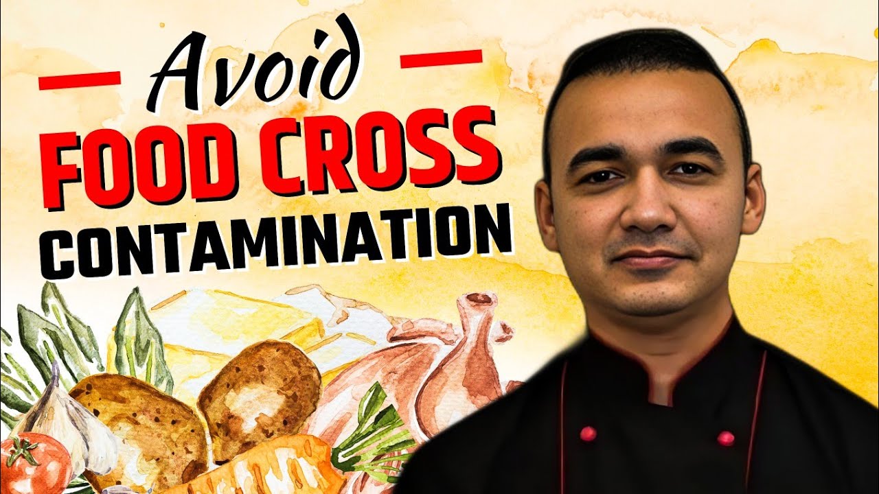 Avoid Food Cross Contamination | Food Safety Training Program | New ...