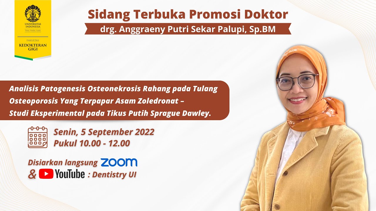 Sidang Terbuka Promosi Doktor drg. Anggraeny Putri Sekar Palupi, Sp.BM ...