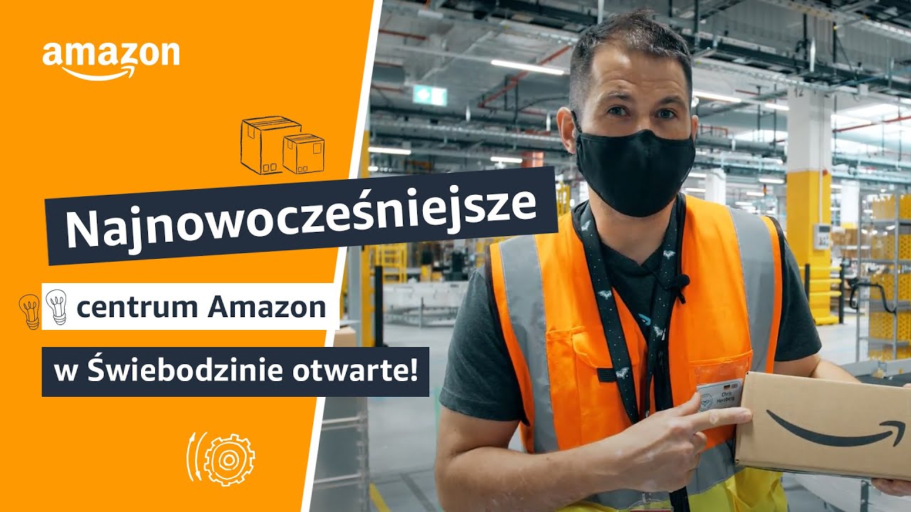 Najnowocześniejsze centrum Amazon w Świebodzinie otwarte! - YouTube