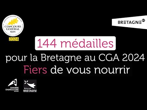 144 médailles pour les produits bretons au CGA 2024 - YouTube