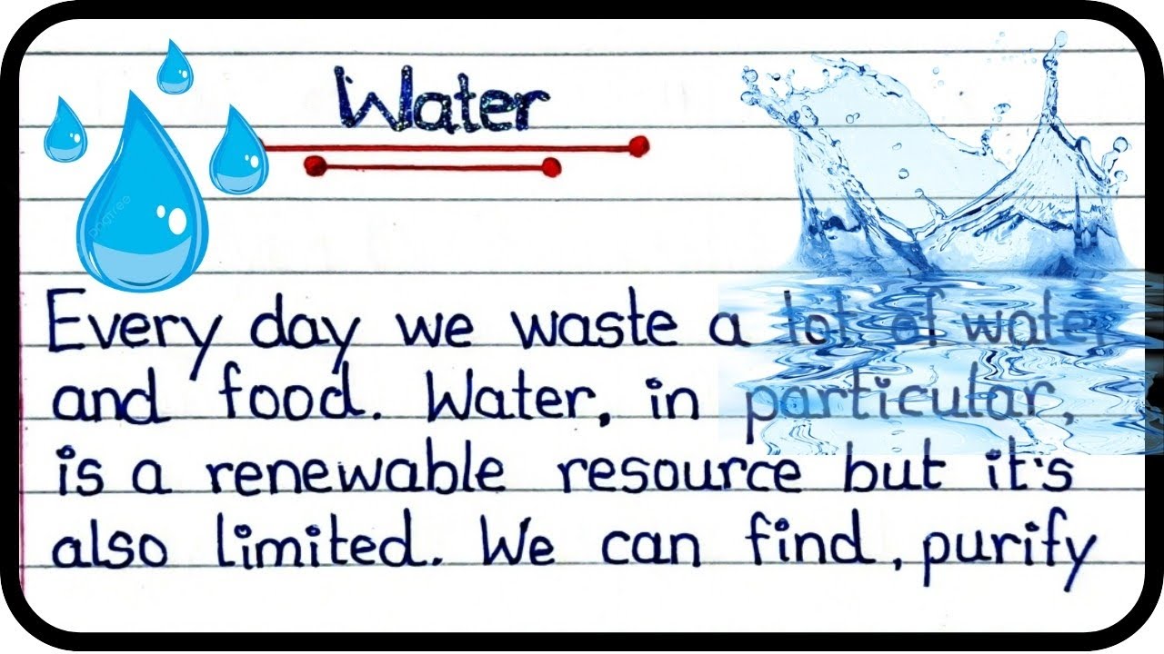 Eassy on Water in English || Paragraph on Water || English writing ...