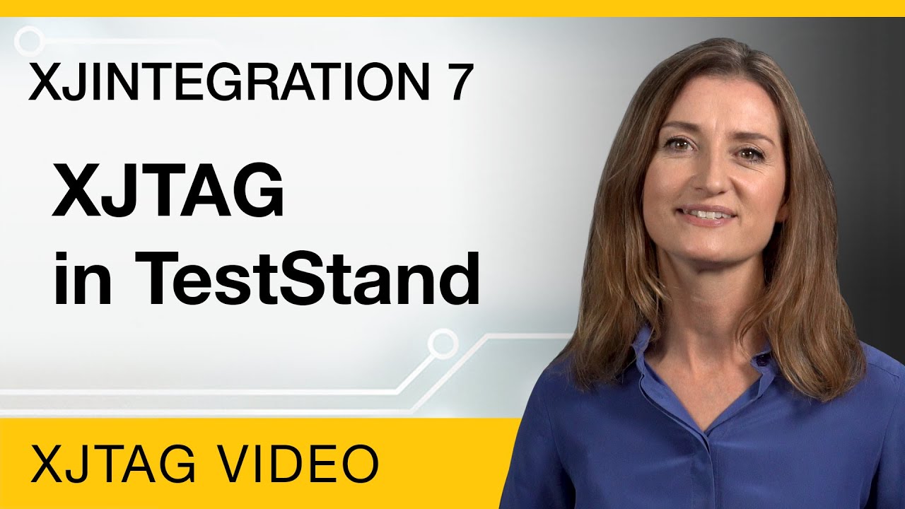 XJIntegration - Part 7 - Integrating XJTAG in TestStand - YouTube