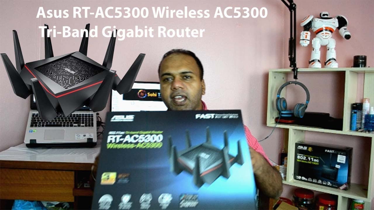 Asus RT-AC5300 Wireless AC5300 Tri-Band Gigabit Router-Unboxing - YouTube