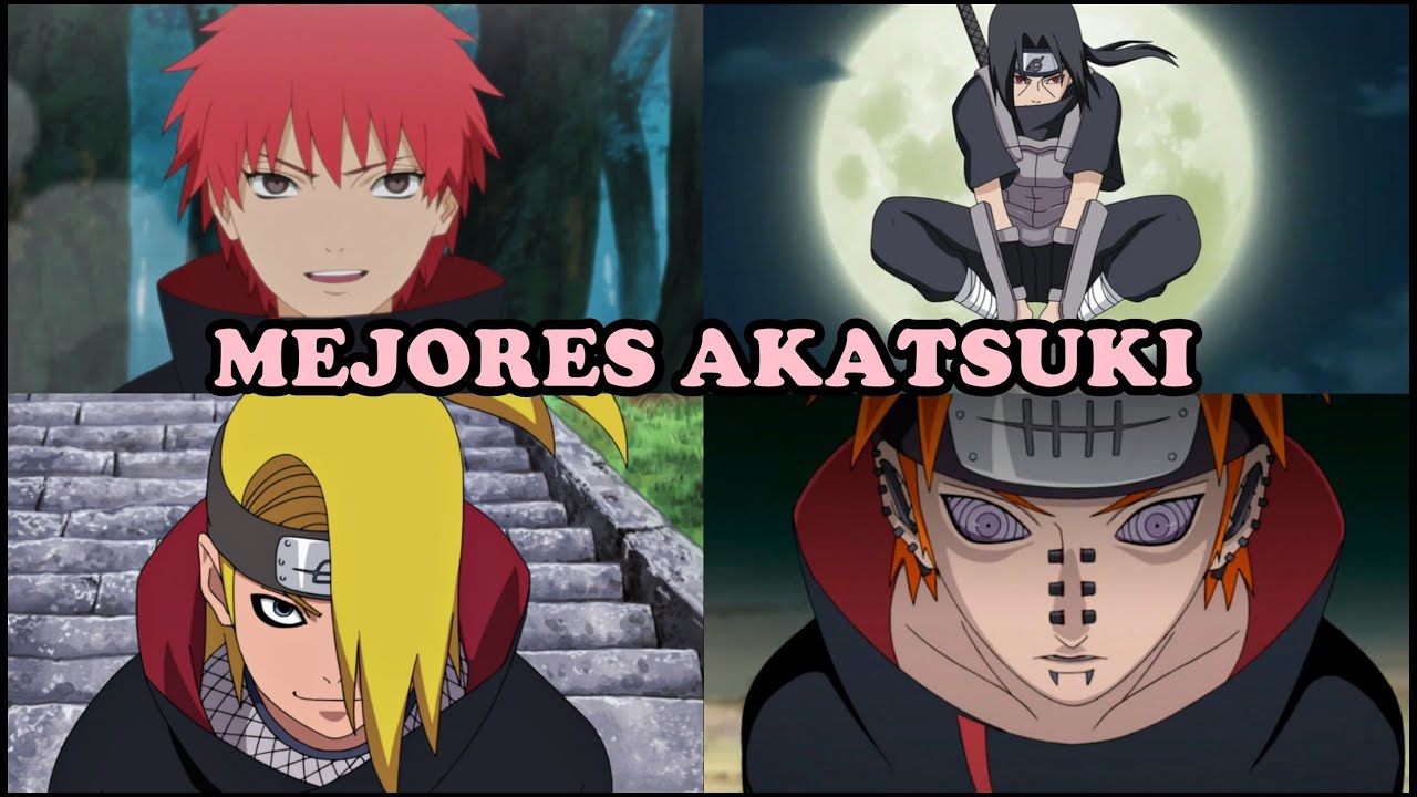 LOS MEJORES MIEMBROS DE AKATSUKI - YouTube