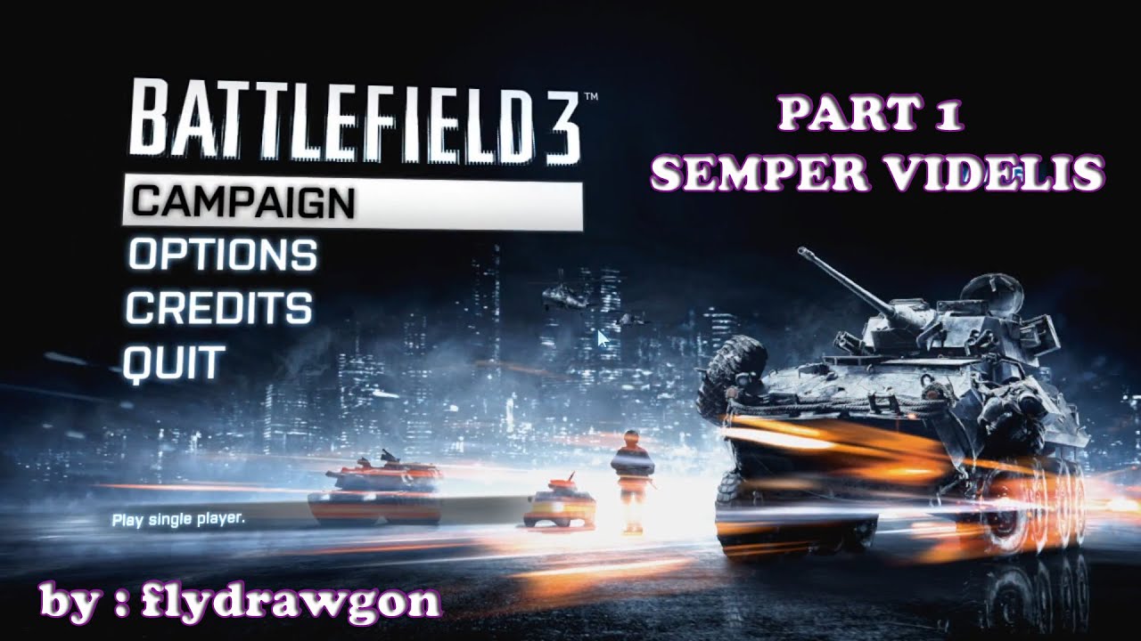 Battlefield 3 Walkthrough Part 1 Mission 1 Semper