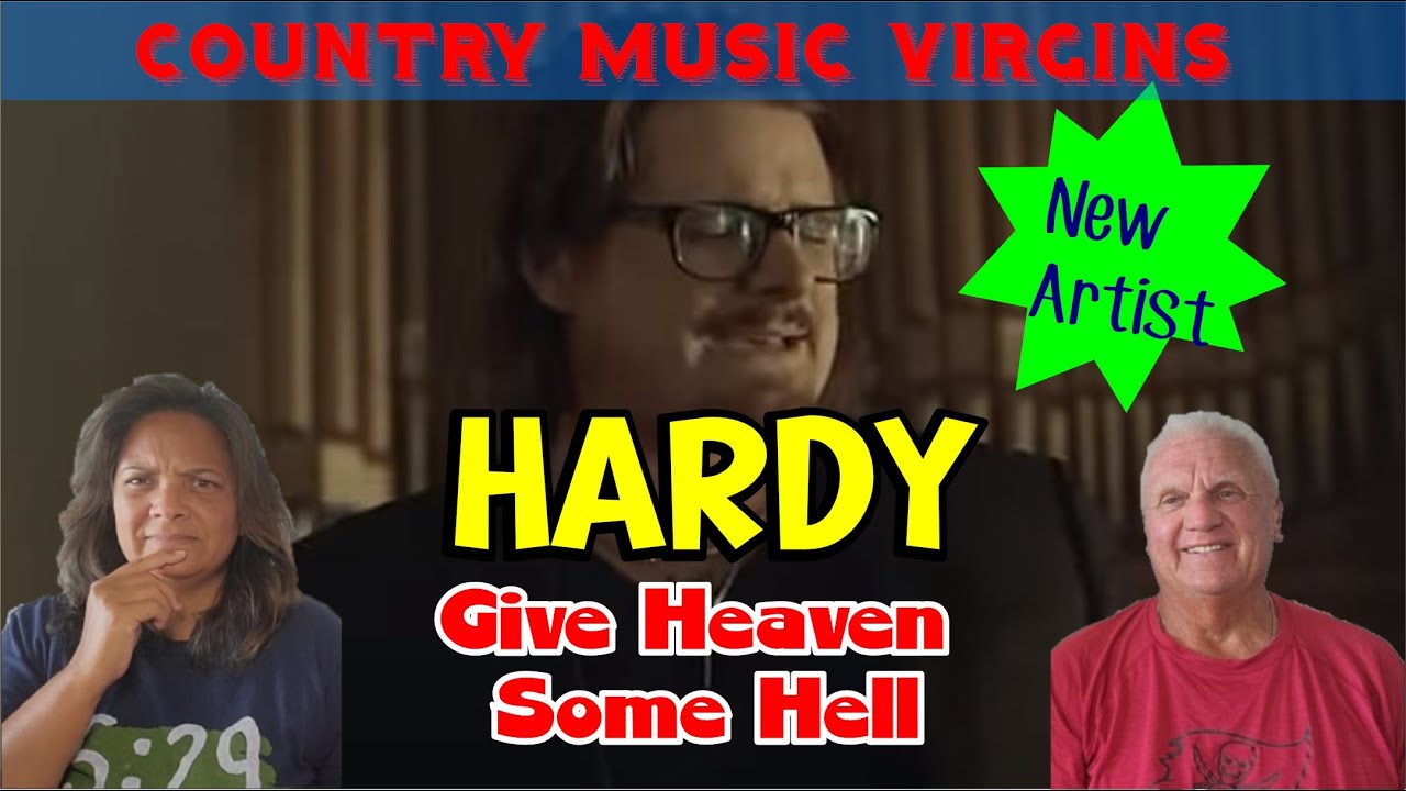 Country Music Reaction | Hardy Reaction | Give Heaven Some Hell ...