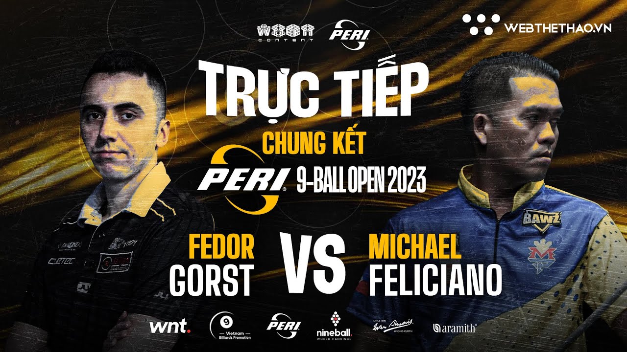 🔴Trực tiếp | Fedor Gorst vs. Michael Feliciano | Peri 9-Ball Open 2023 ...