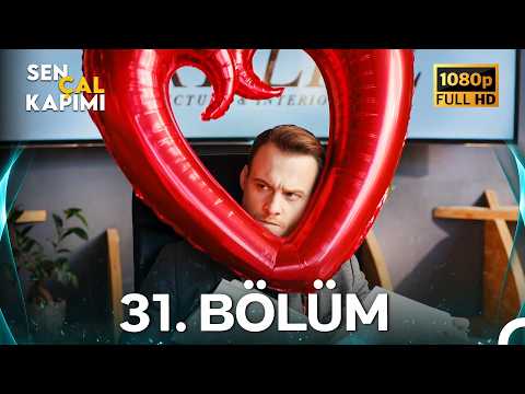 Sen Çal Kapımı 31.Bölüm (Yenilenmiş Görüntü)