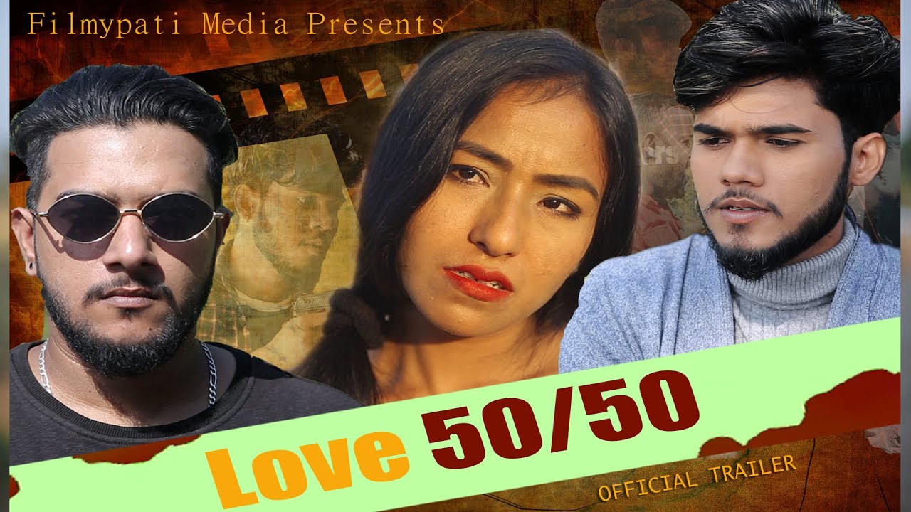 LOVE FIFTY FIFTY - Official Trailer - Nepali WEB SERIES - Anuj, Tripti ...