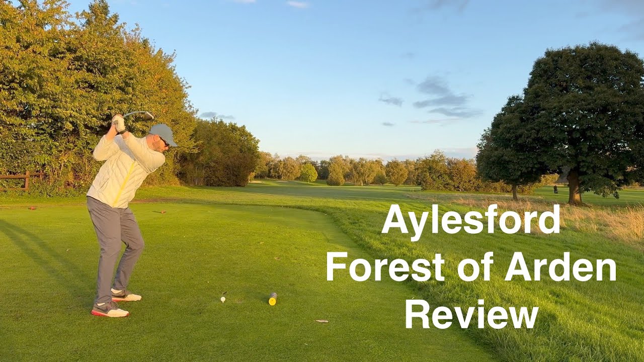 Forest of Arden - Aylesford Course: a 14 handicap golfers guide and ...