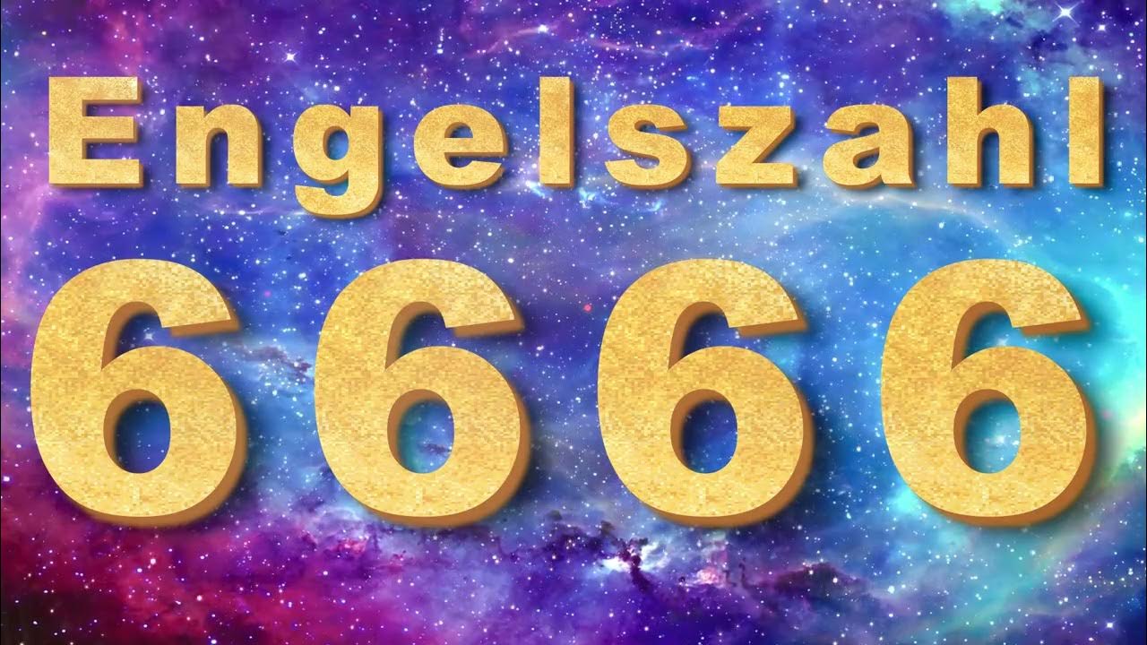 Engelszahl 6666 Bedeutung & Symbolik 🌌 Liebe, Geld, Beruf, Familie ...