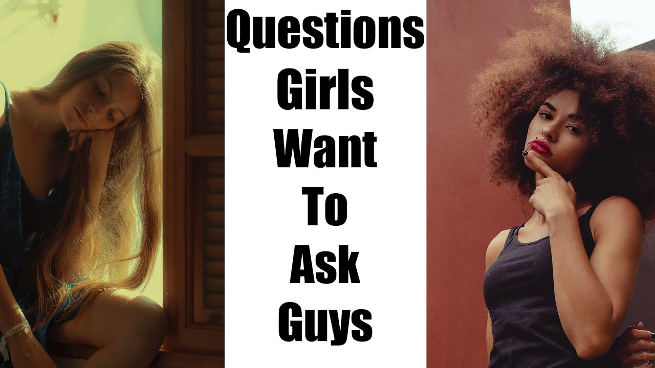Questions women want to ask men| ANSWERED - YouTube