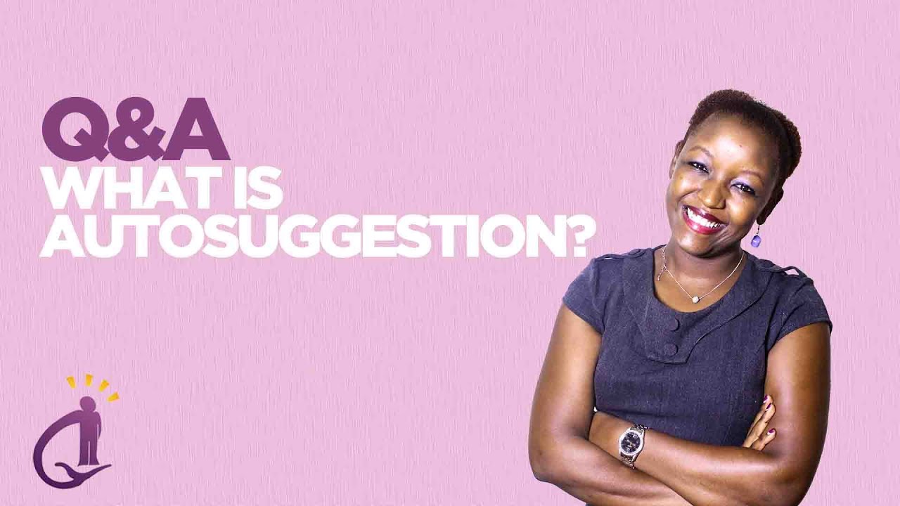 Q&A 'What Is Autosuggestion?' - #Gibebe #Believe - YouTube