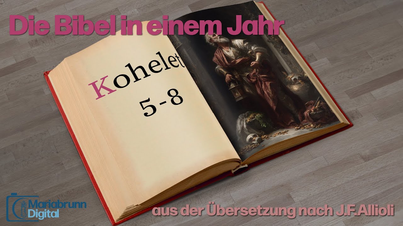 Die Bibel in einem Jahr I 195. Tag I Kohelet 5-8 - YouTube
