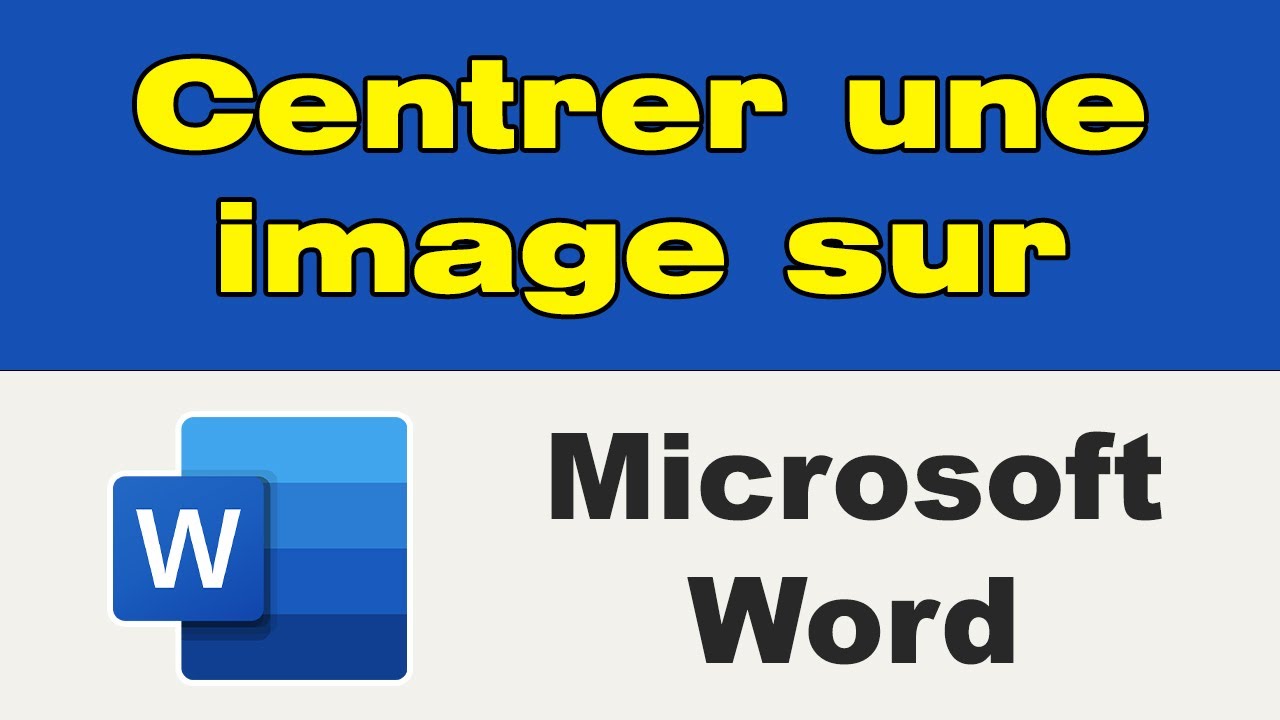 Comment centrer une image sur Word - YouTube