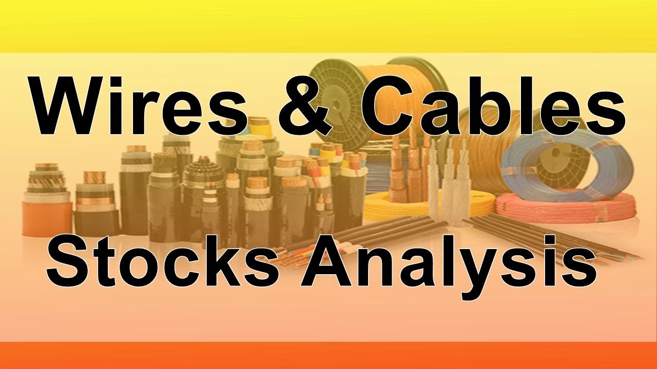 Best stocks of wire & cable sector - YouTube