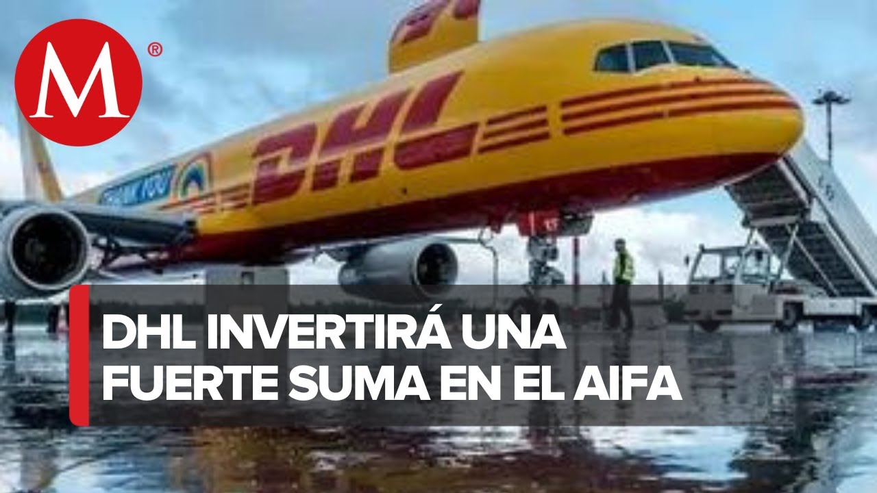 Así fue el primer aterrizaje de DHL en el AIFA - YouTube