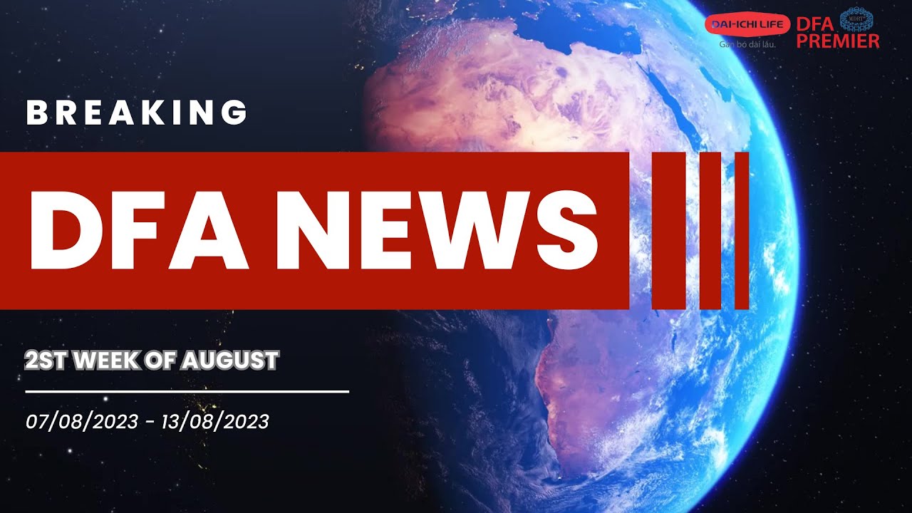 DFA NEWS 2ND WEEK OF AUGUST - YouTube