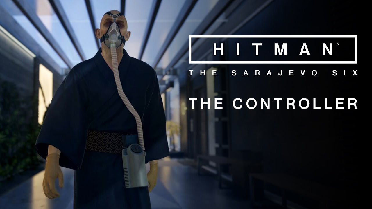 HITMAN – The Sarajevo Six (Target #6 The Controller) - YouTube