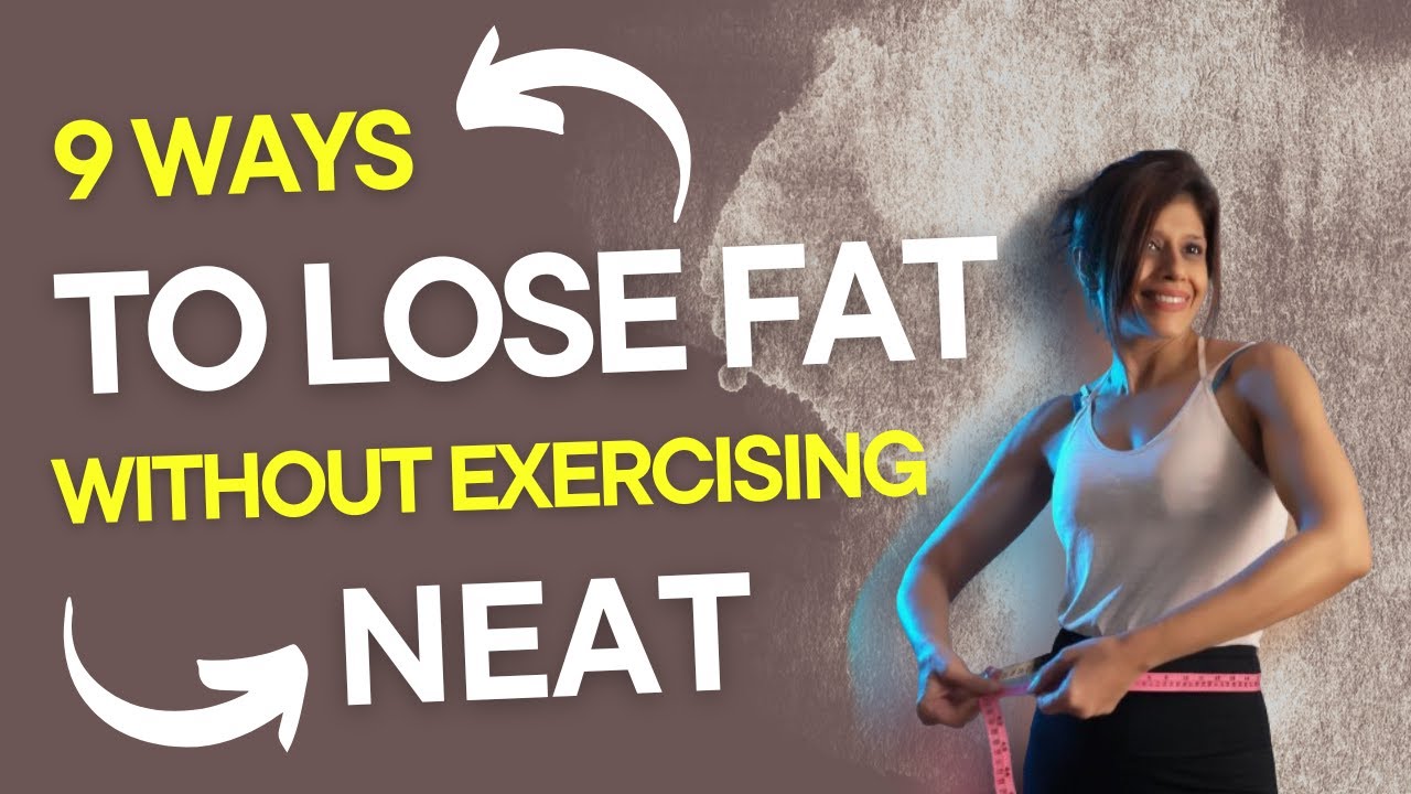 🔥 "No Workouts? No Problem! 🔥 9 Genius Ways to Lose Fat Without ...