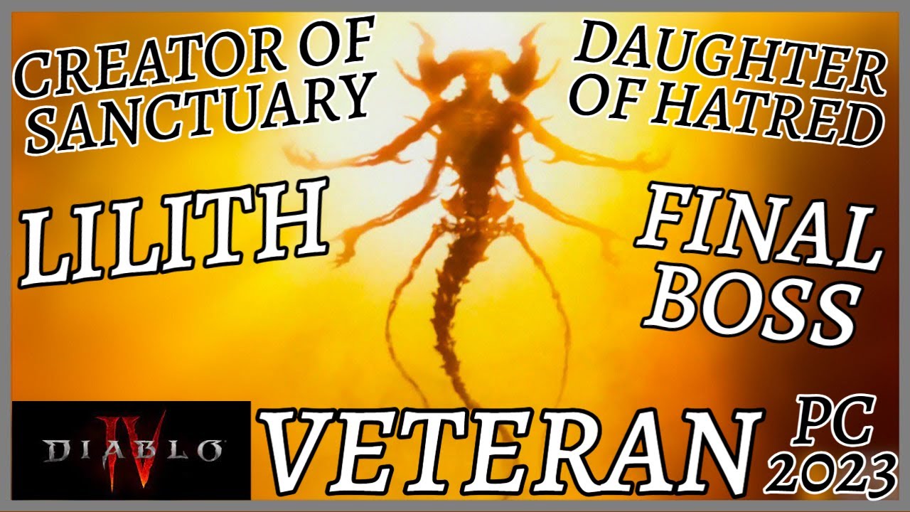 Diablo 4 - Final Boss - Lilith - Veteran Difficulty - Ending [PC ...