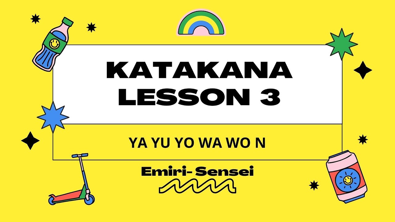 How to Write Katakana : Ya Yu Yo Wa Wo N - YouTube