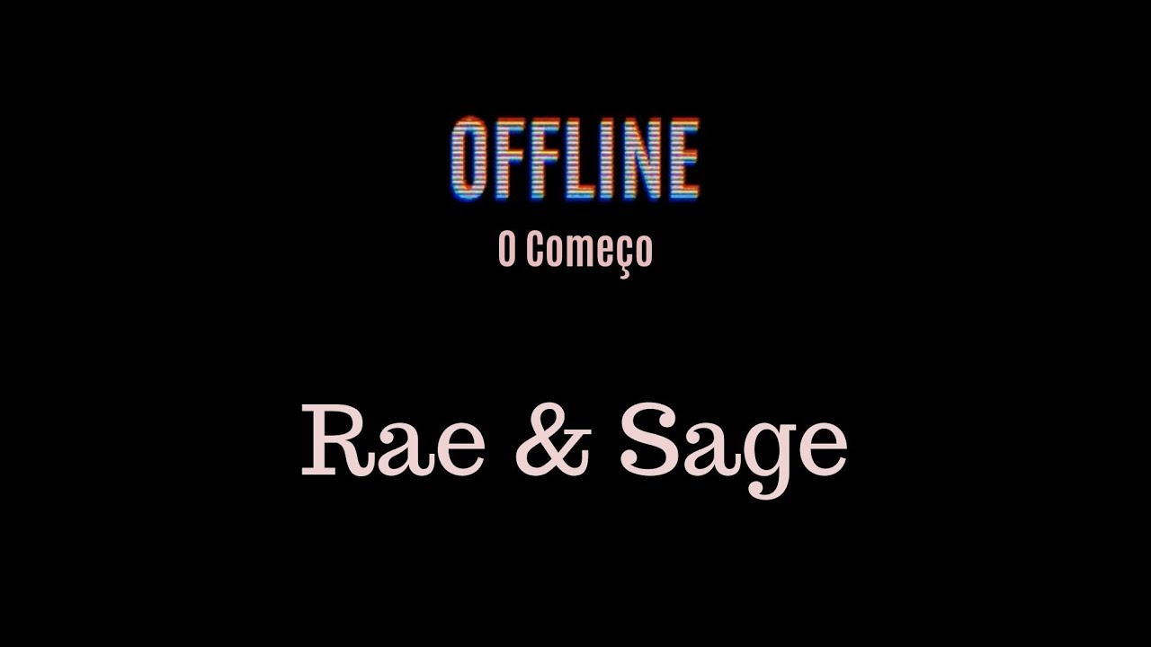 "Rae & Sage" (Temporada 1 - Episódio 4) - YouTube