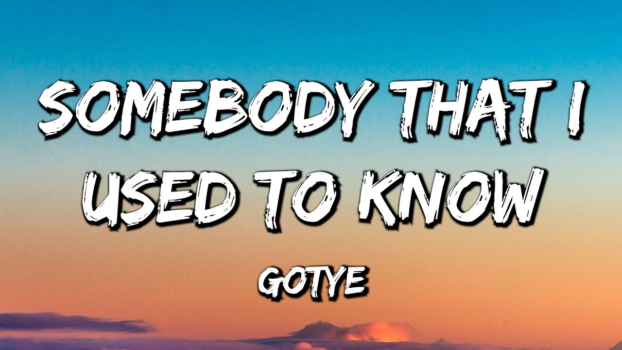 Gotye - Somebody That I Used To Know (Lyrics) ft. Kimbra - YouTube
