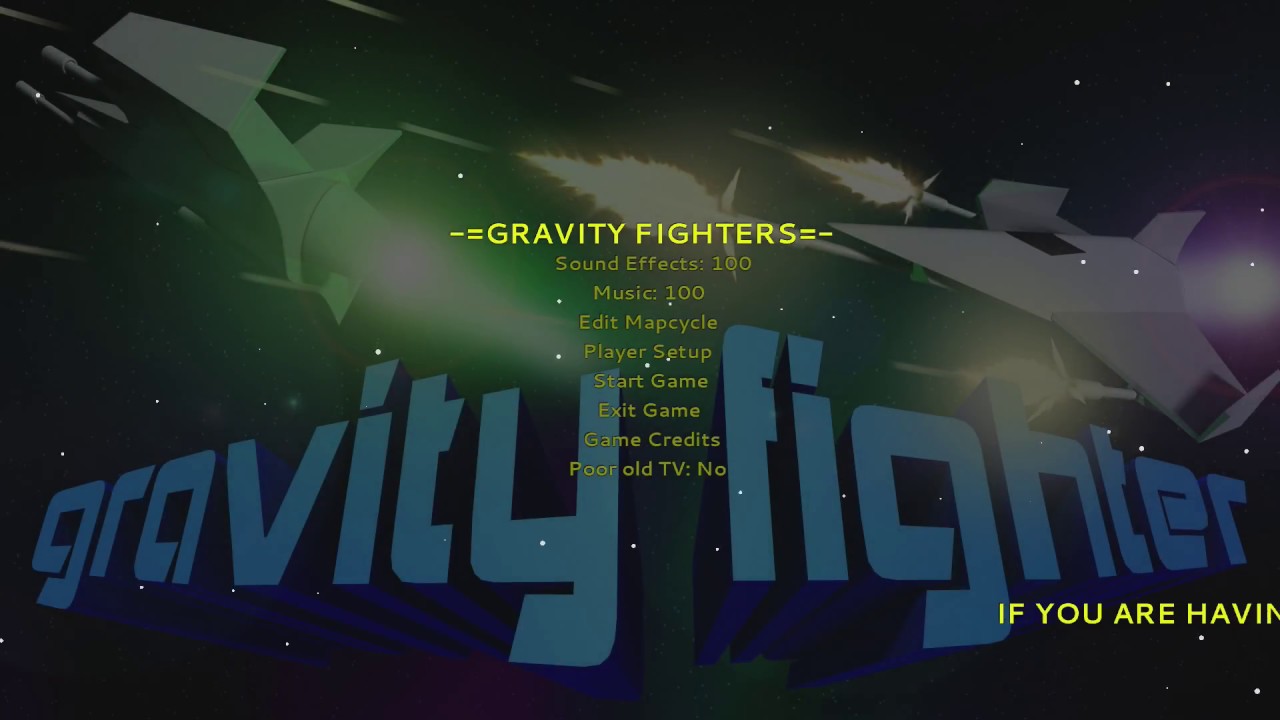 Gravity Fighters (4/21/2013) - YouTube