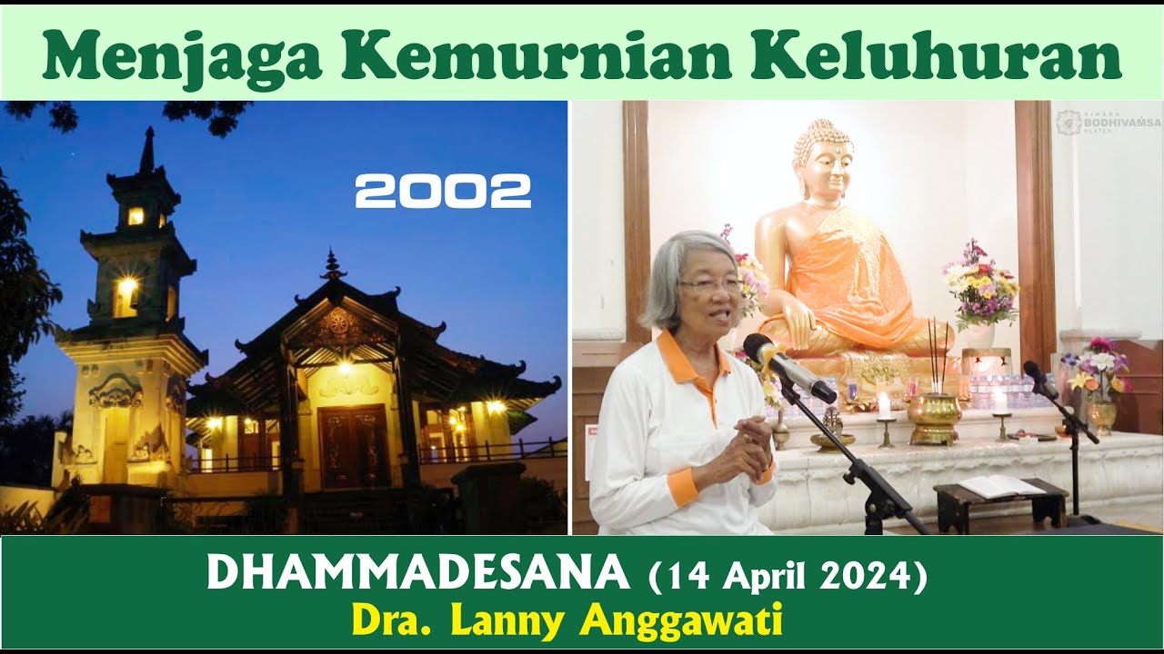 14/04/24 - Menjaga Kemurnian Keluhuran - Oleh Dra. Lanny Anggawati ...