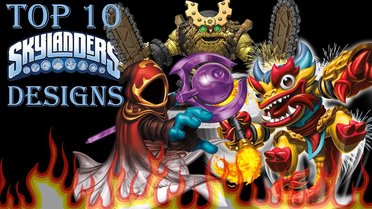 Top 10 Best Skylanders Designs!! - YouTube