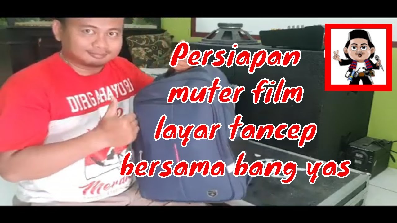 Persiapan Muter Film Layar Tancep bersama Bang YAS - YouTube