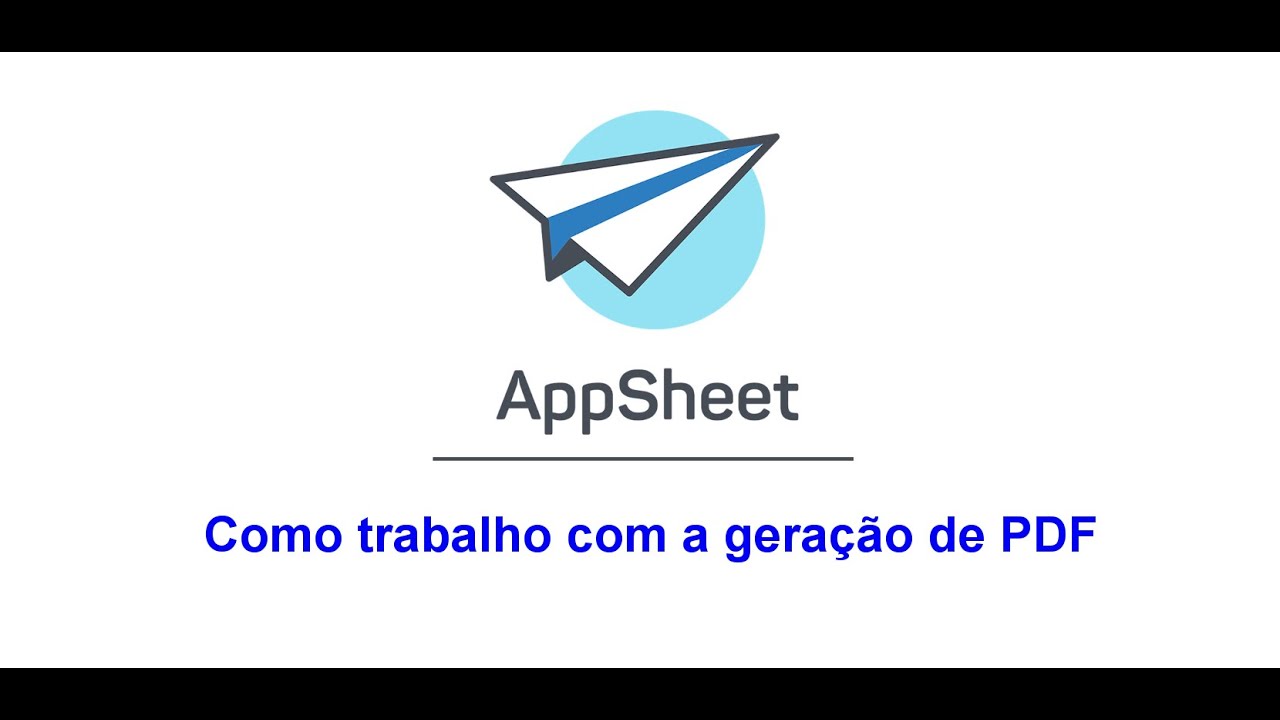 Appsheet PDF Aula 2 - YouTube