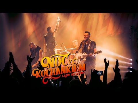 Nocny Kochanek - Noc z Kochankiem - Lajw na Żywo