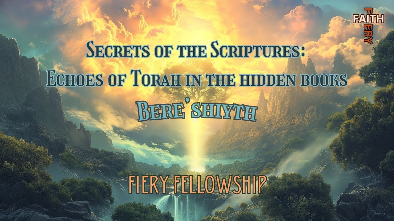 Secrets of the Scriptures || Echoes of Torah in the hidden books ...