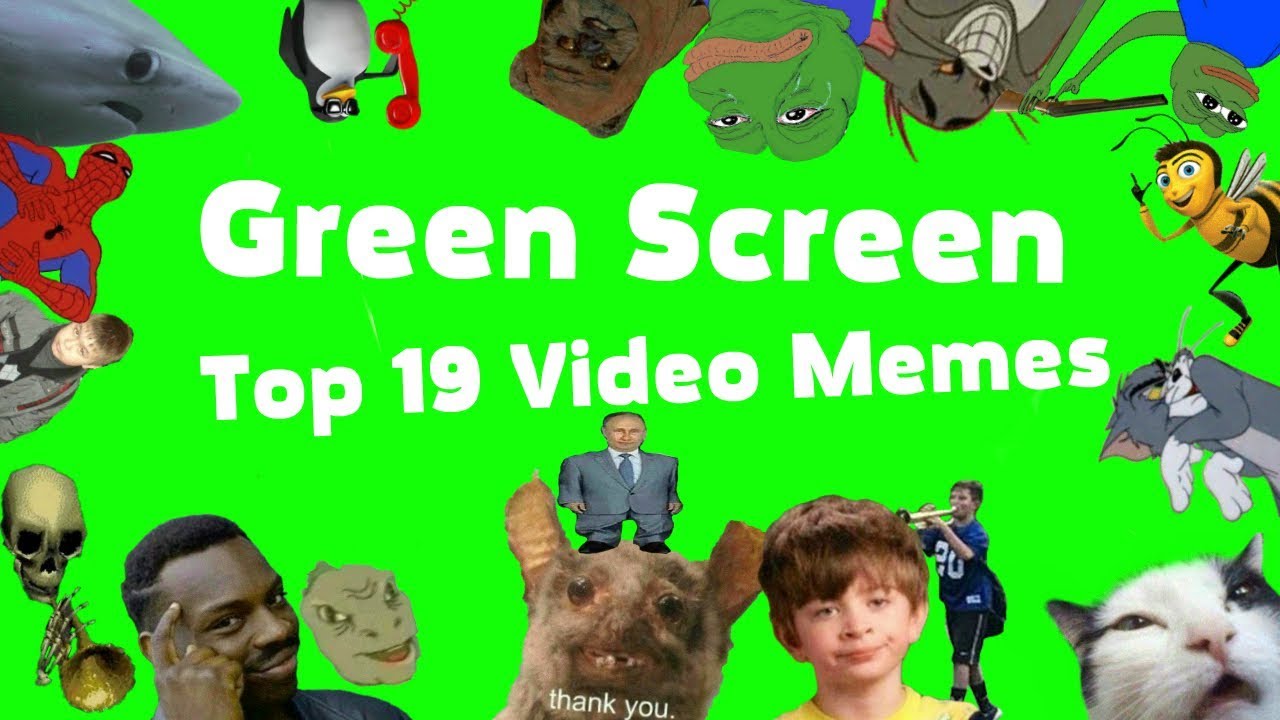 TOP MEMES ON GREENSCREEN 19+ | ТОП ЛУЧШИХ МЕМОВ НА ЗЕЛЕНОМ ФОНЕ ДЛЯ ...