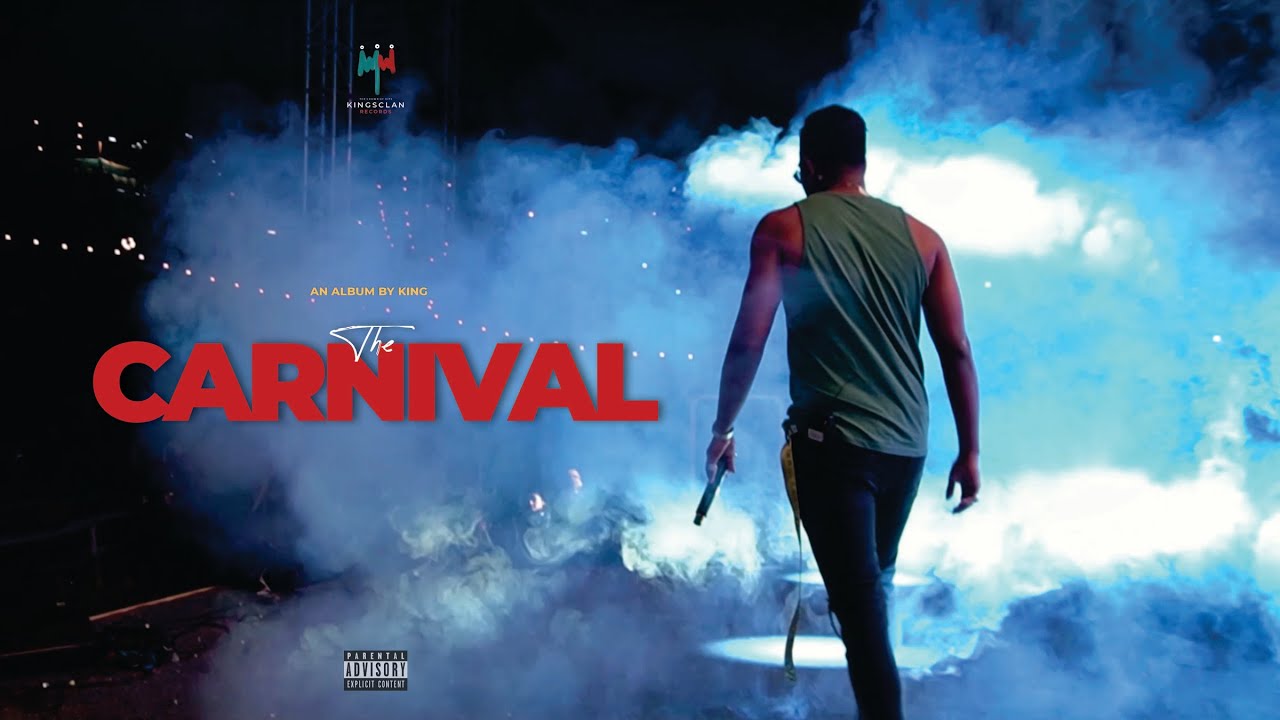 King - Introducing "THE CARNIVAL" | The Carnival Album | Theme Prod. by ...