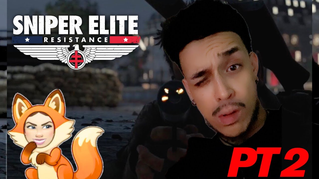 MAKING A COMEBACK!!! - (SERIES X) SNIPER ELITE: RESISTANCE Coop Playthrough W/ Foxx Pt 2 - YouTube