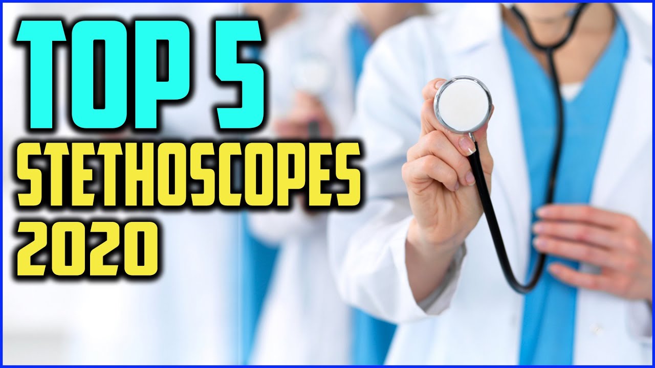 Top 5 Best Stethoscopes in 2020 Reviews - YouTube