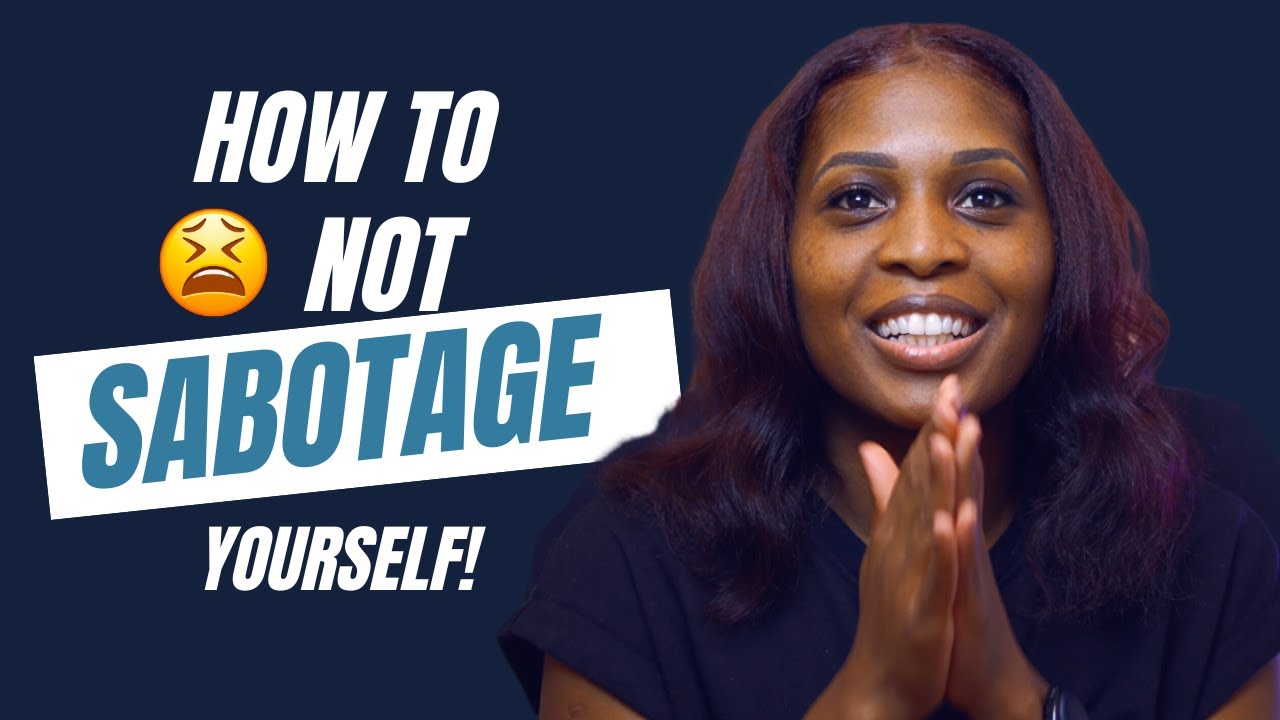 Why You Sabotage Yourself When So Close To Your Goal - YouTube