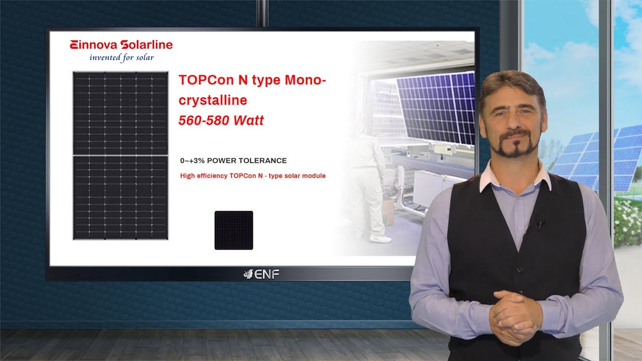 Einnova Solarline - ESM-560-580S TOPCon Solar Module Series - YouTube